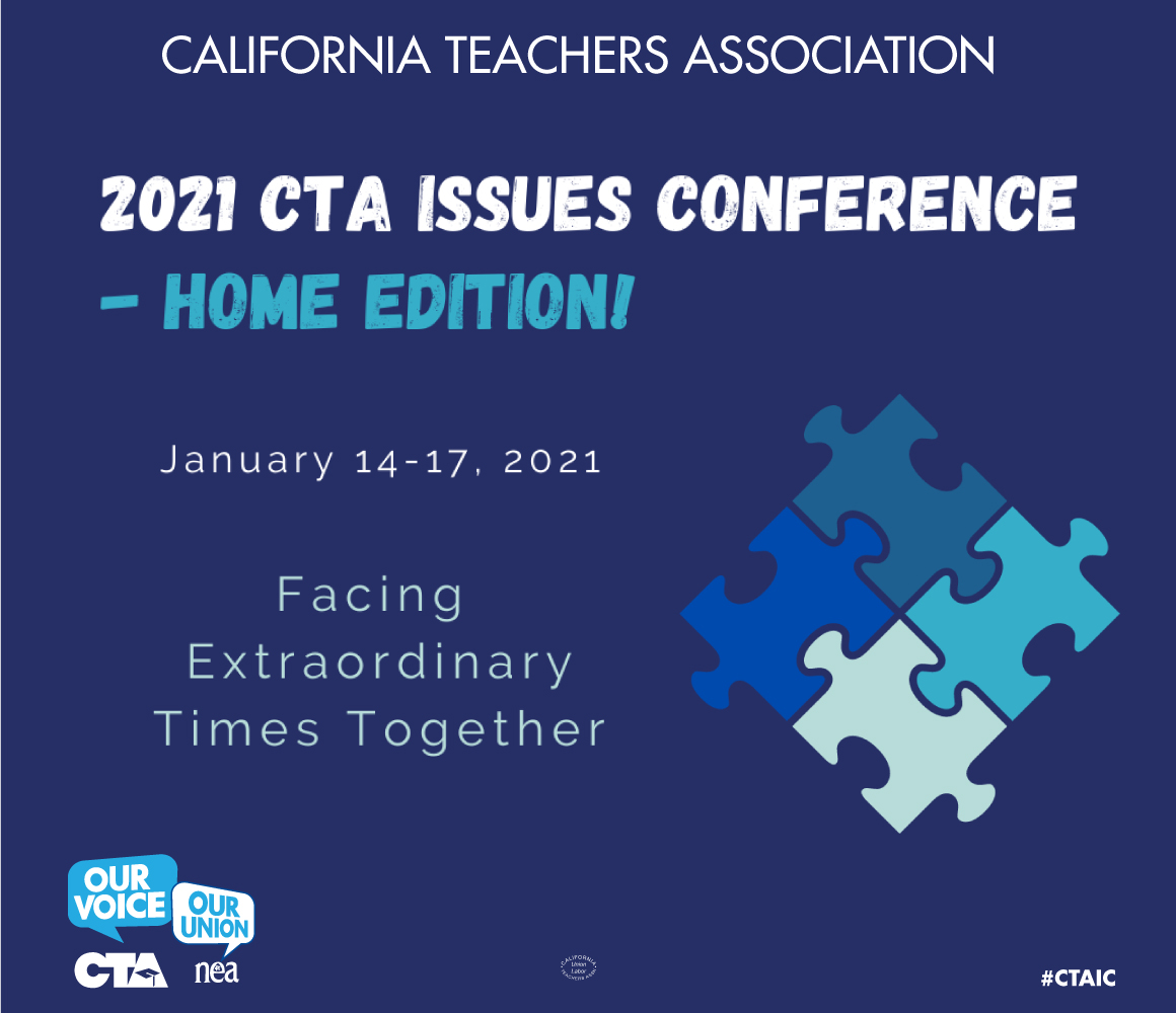 2021 Issues Conference - Home Edition! - California Teachers Association